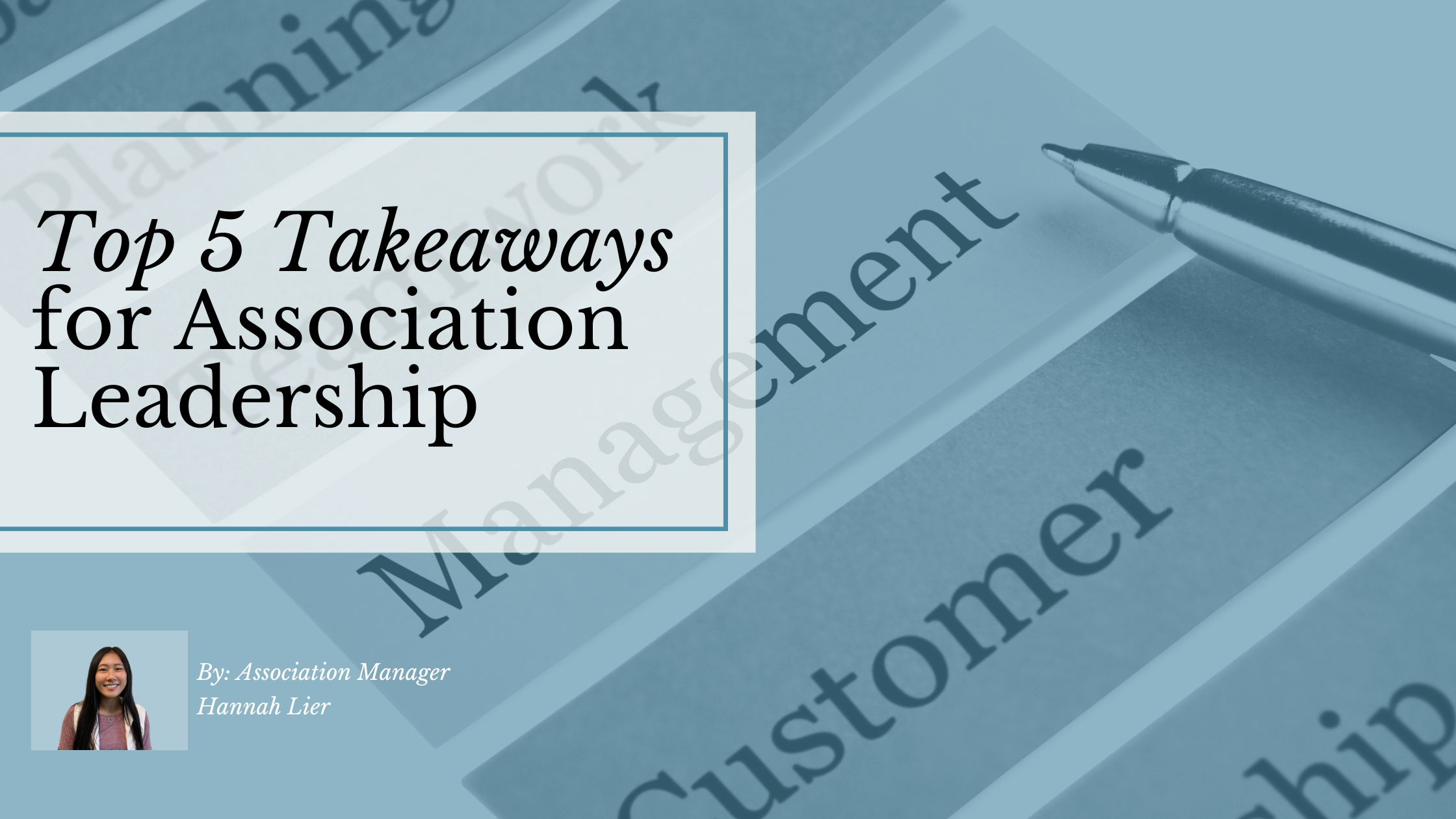 Top 5 Takeaways for Association Leadership — Impact Association Management