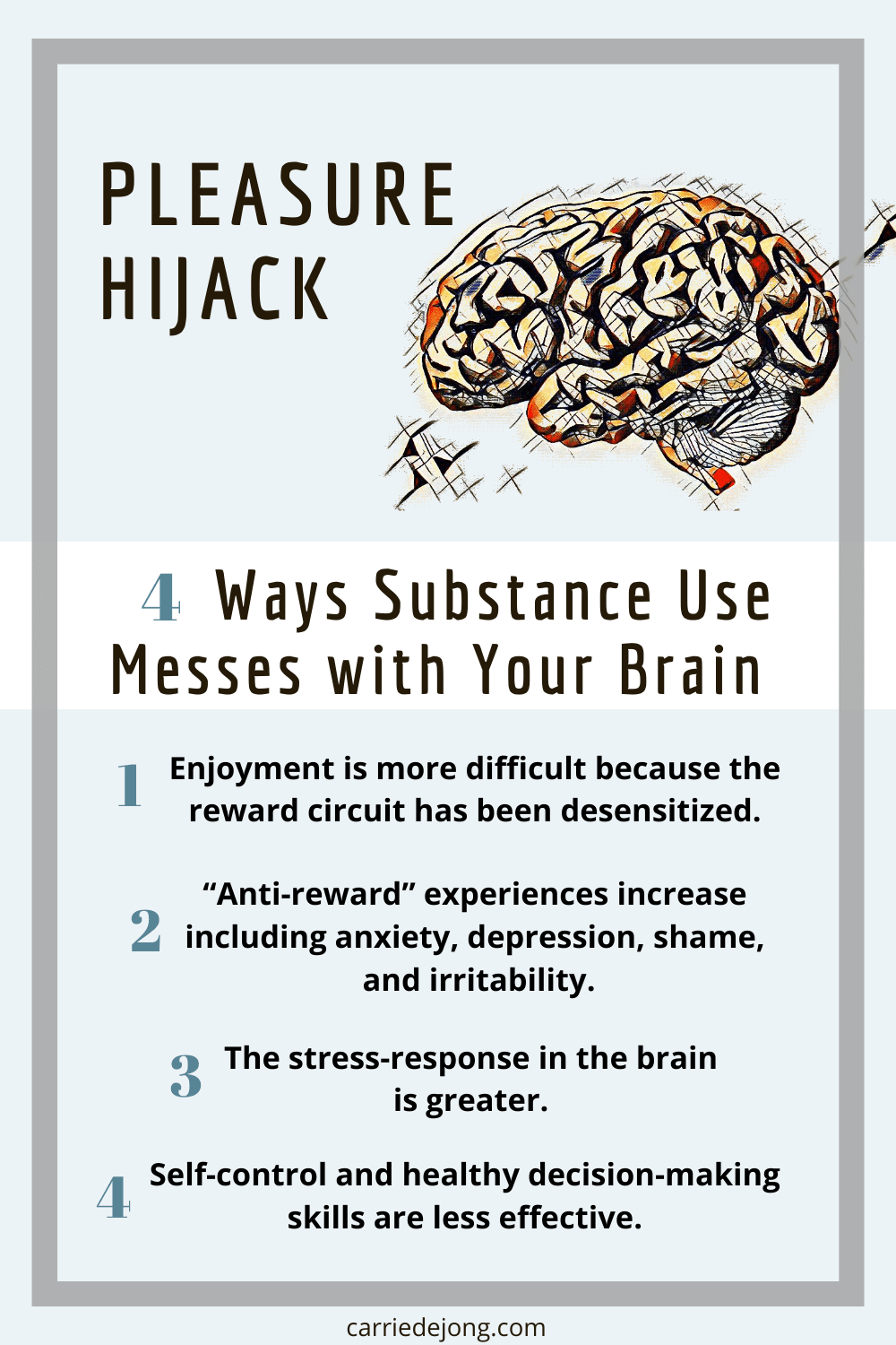 Pleasure Hijack: How Substance Use Messes With Your Brain