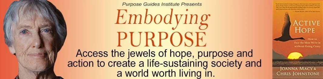 Active Hope: Book Club with Joanna Macy — Purpose Guides Institute
