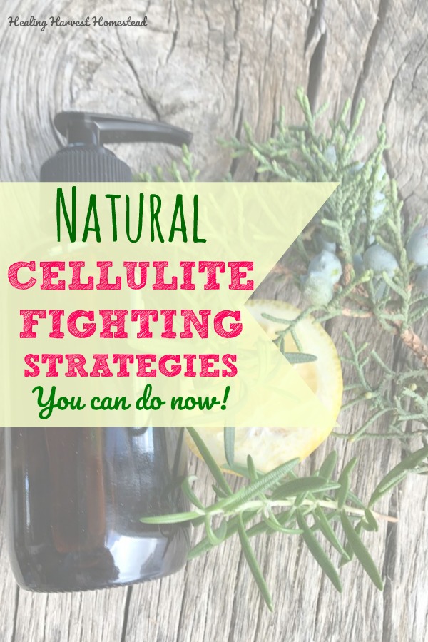 CELLULITE: Natural Remedies to Get Rid of It, PLUS a DIY Cellulite ...