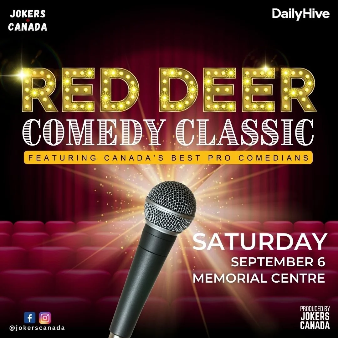 Red Deer Comedy Classic (Produced by Jokers Canada) — Red Deer Memorial ...