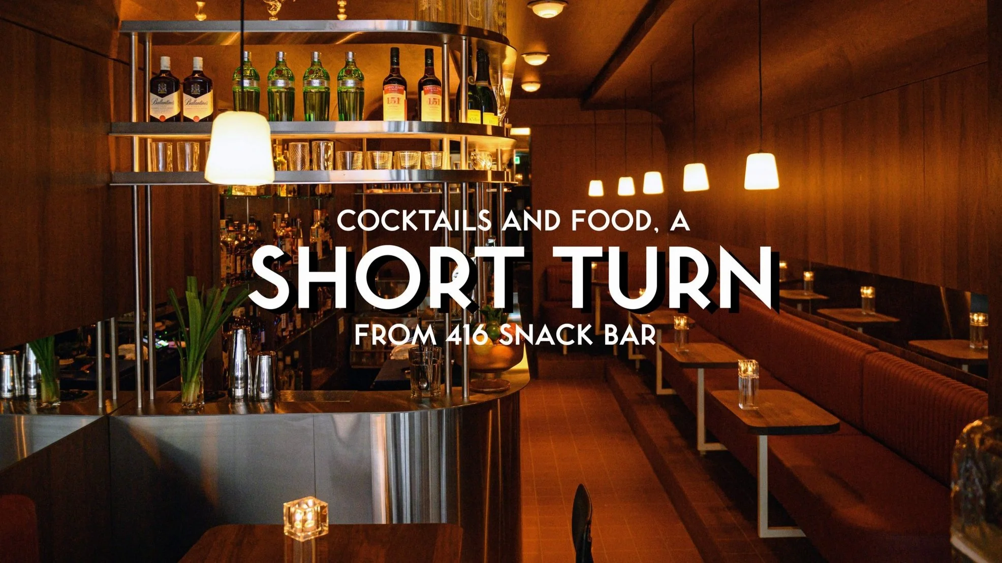SHORT TURN — SNACK BAR
