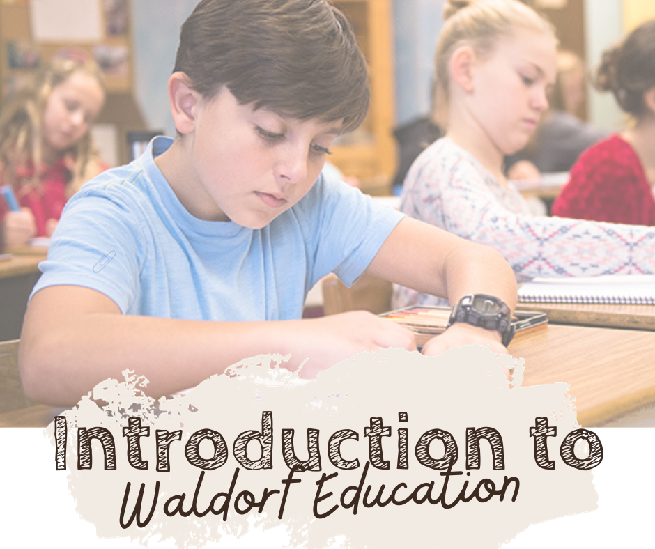 Intro to Waldorf Education — The Waldorf School of DuPage
