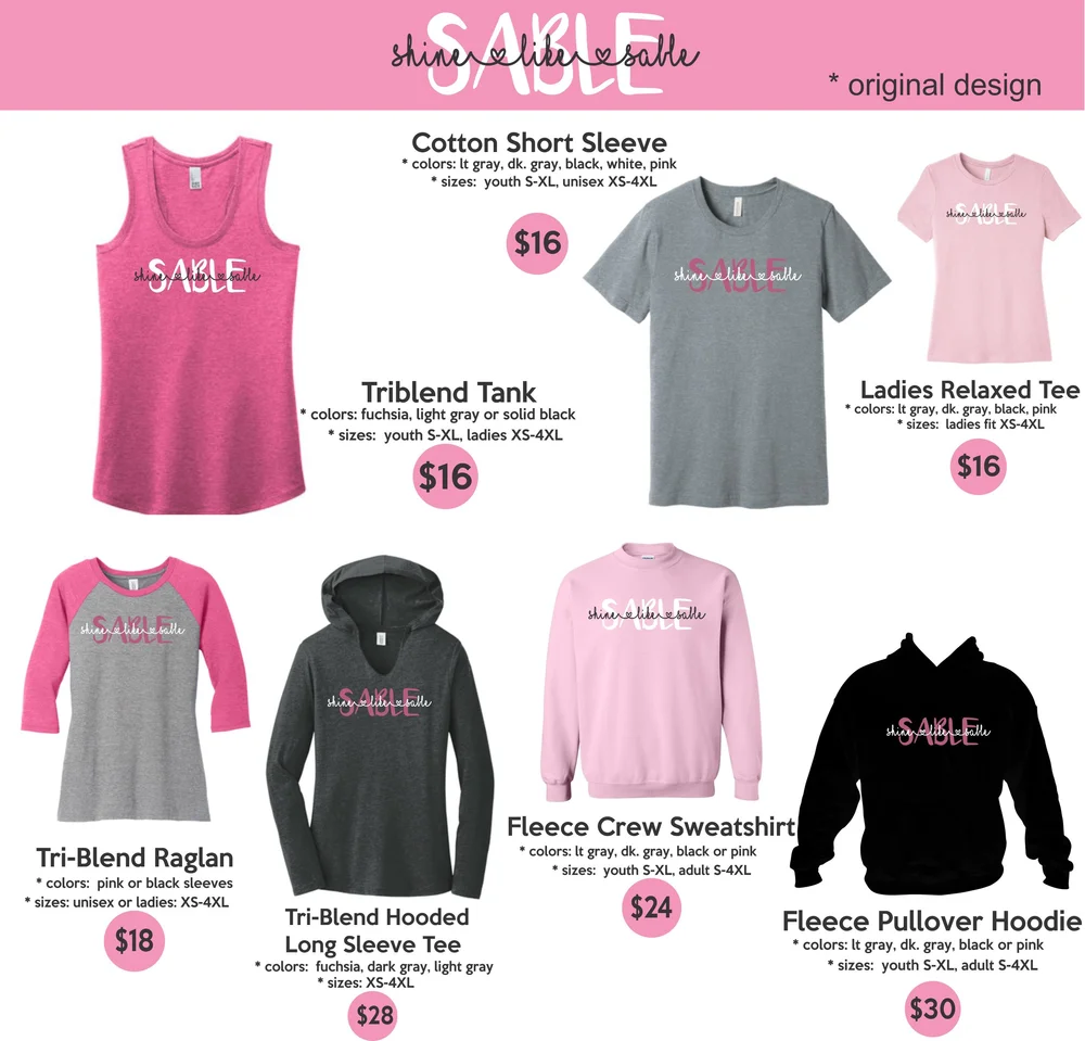 Shine Like Sable Fundraiser — "where customization has a whole new meaning"