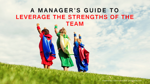 A Manager's Guide to Team CliftonStrengths — Victor Seet