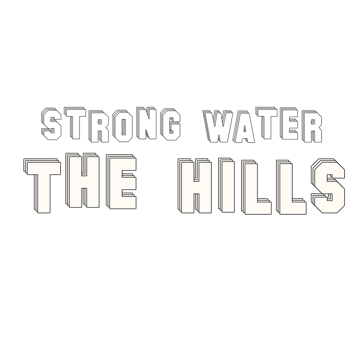 Strong Water
