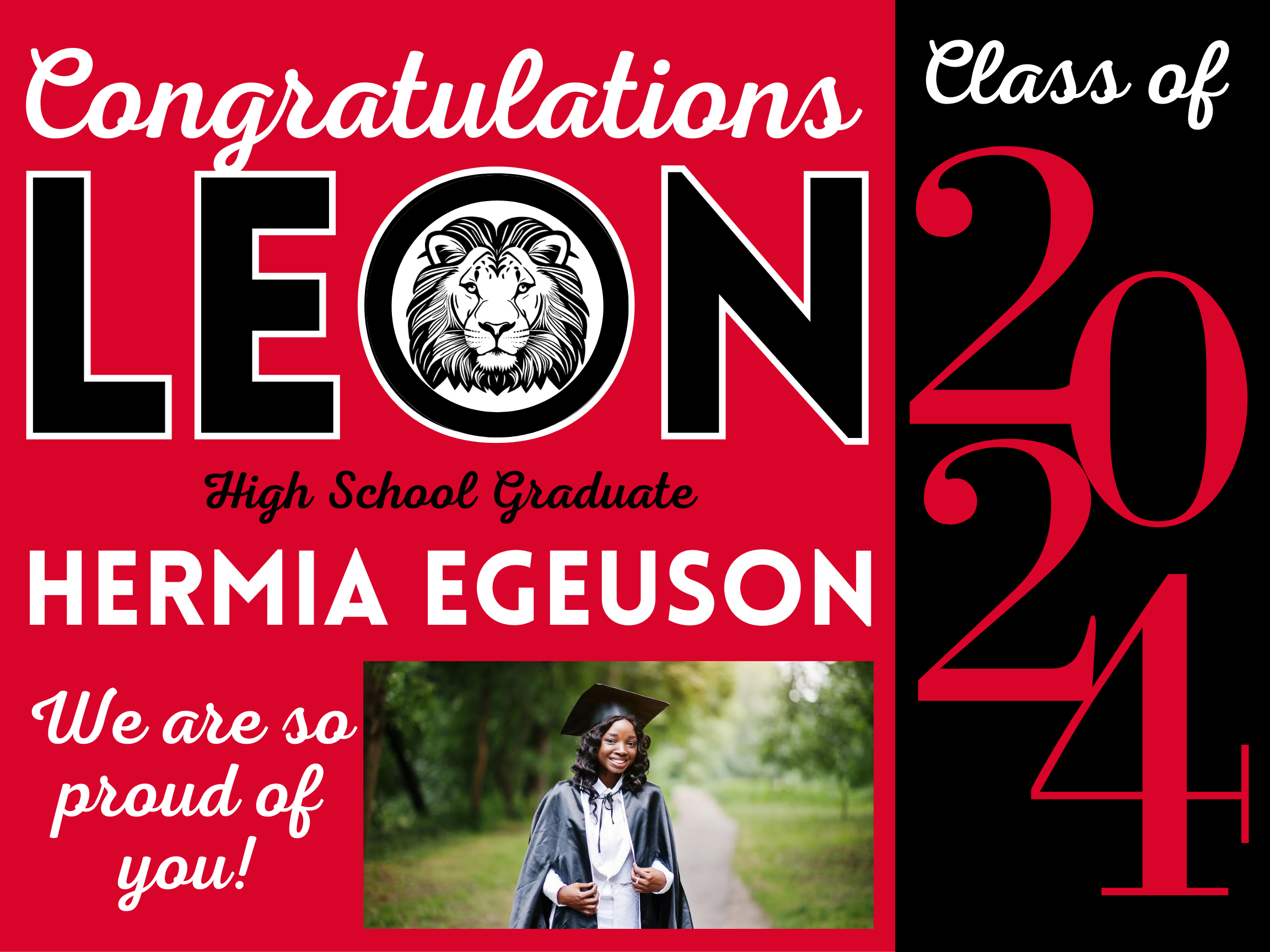 senior yard signs — leon theatre