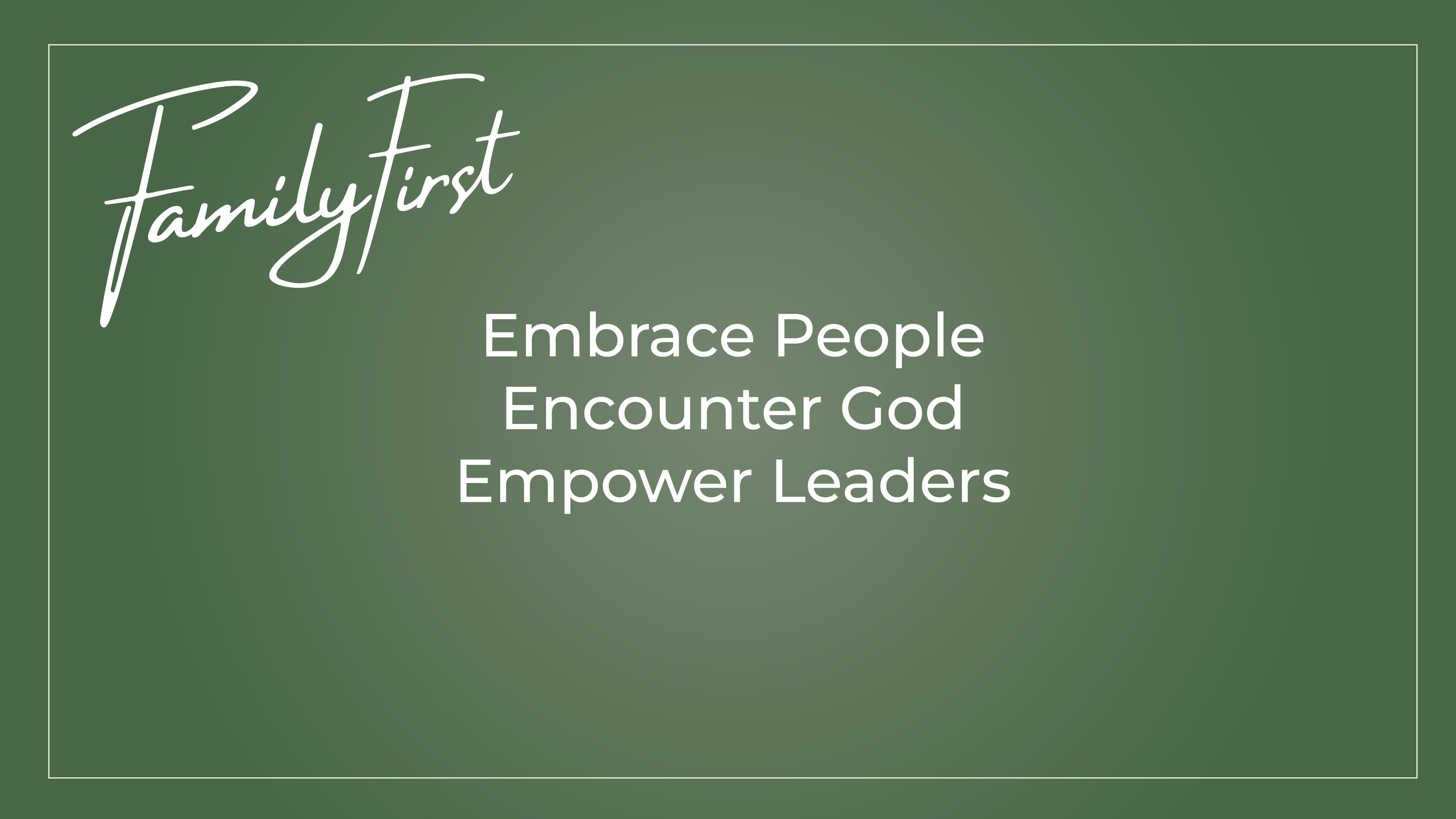 Family First Assembly