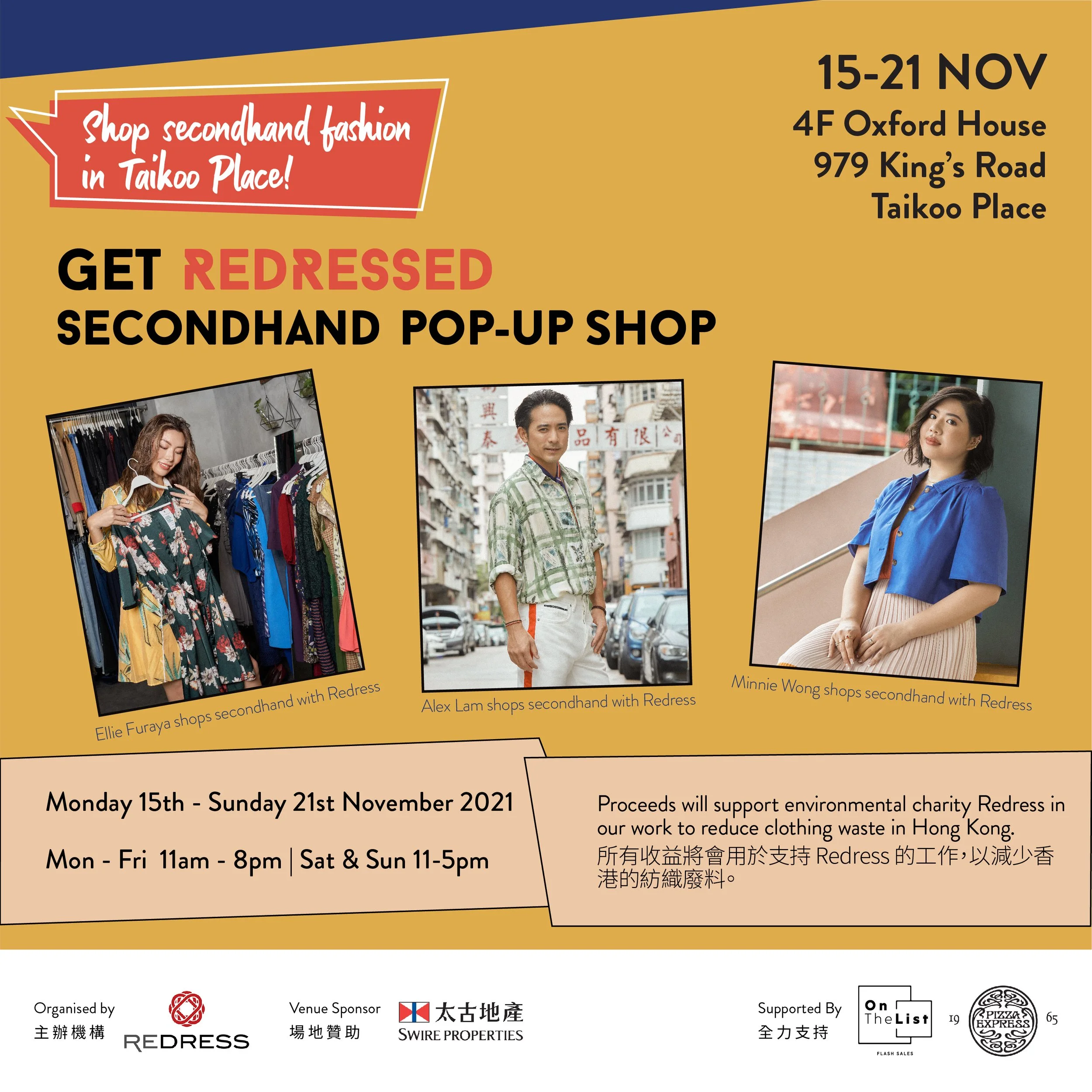 THE GET REDRESSED POP-UP WILL BE ON HONG KONG ISLAND FOR AN ENTIRE WEEK ...