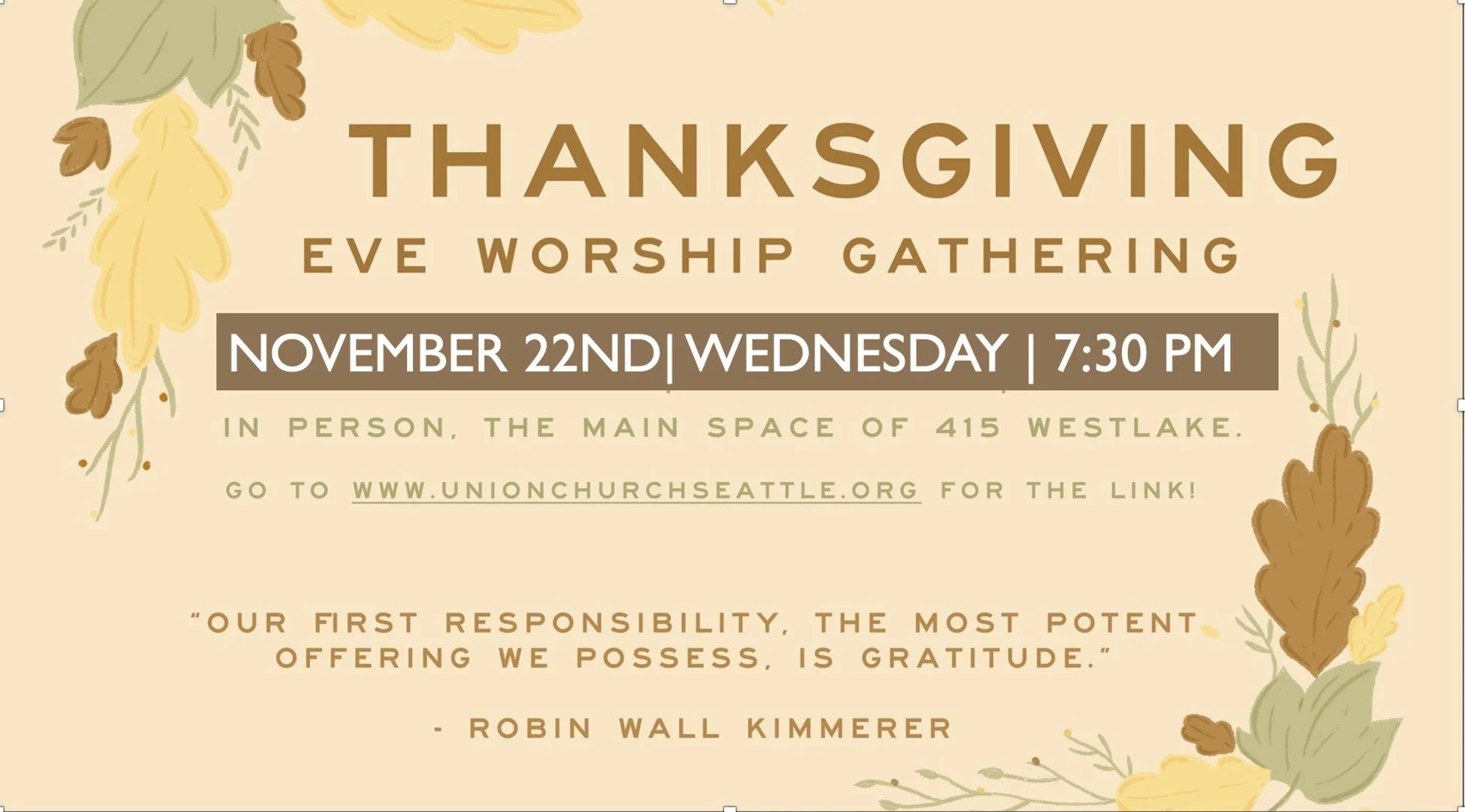 Thanksgiving Eve Worship — Union Church Seattle