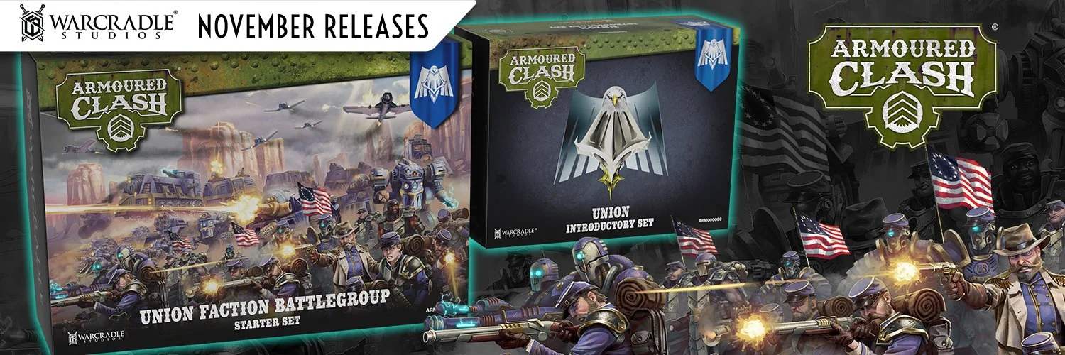 November Releases: The Union Mobilise Their Troops — Warcradle Studios