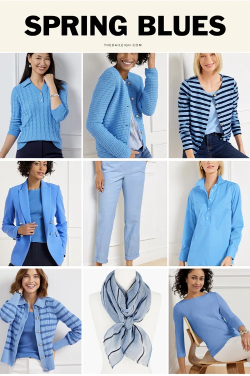 Spring Shades of Blue — THE DAILEIGH