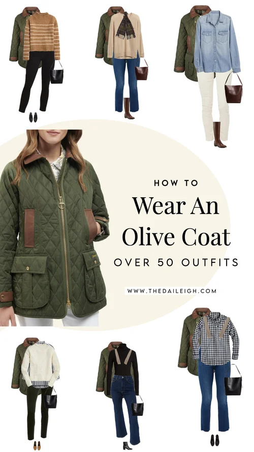 How To Wear An Olive Coat Outfits — THE DAILEIGH