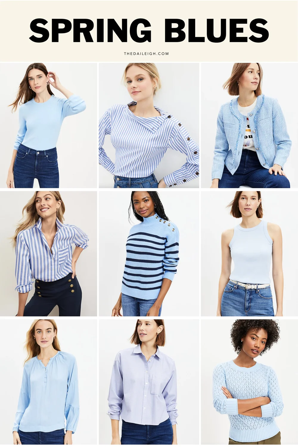 Spring Shades of Blue — THE DAILEIGH