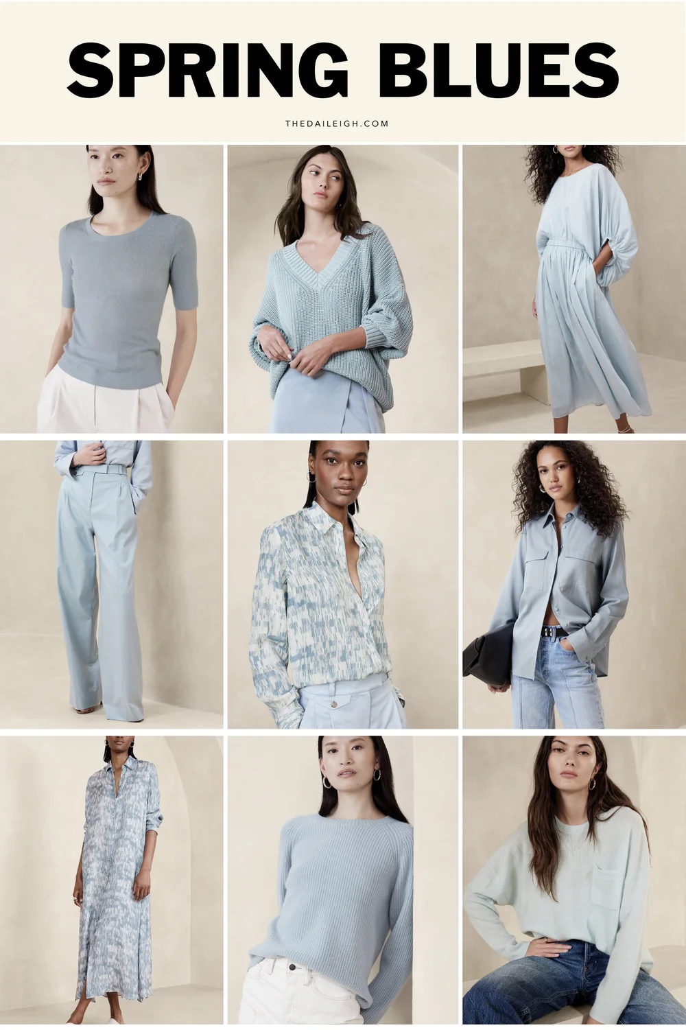 Spring Shades of Blue — THE DAILEIGH