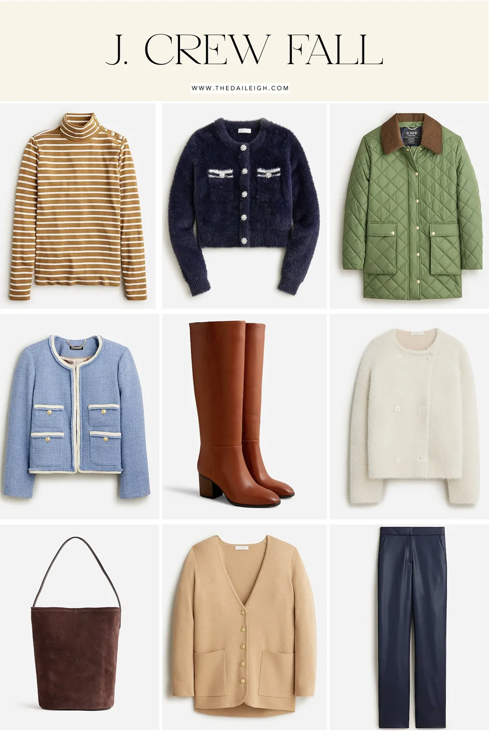 J. Crew Fall Styles — THE DAILEIGH