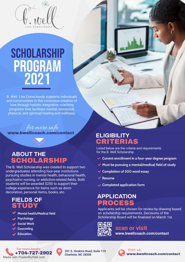 Scholarship — B. Well: Live Consciously