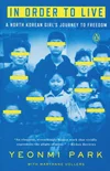 In Order to Live by Yeonmi Park (2015) Book Review