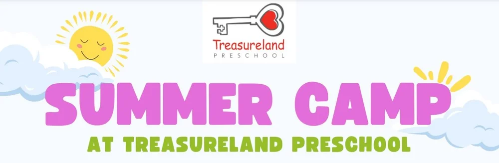 Summer Camp Sessions — Treasureland Preschool