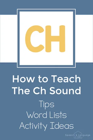 Ch Word Lists and Speech Therapy Activities — SLP