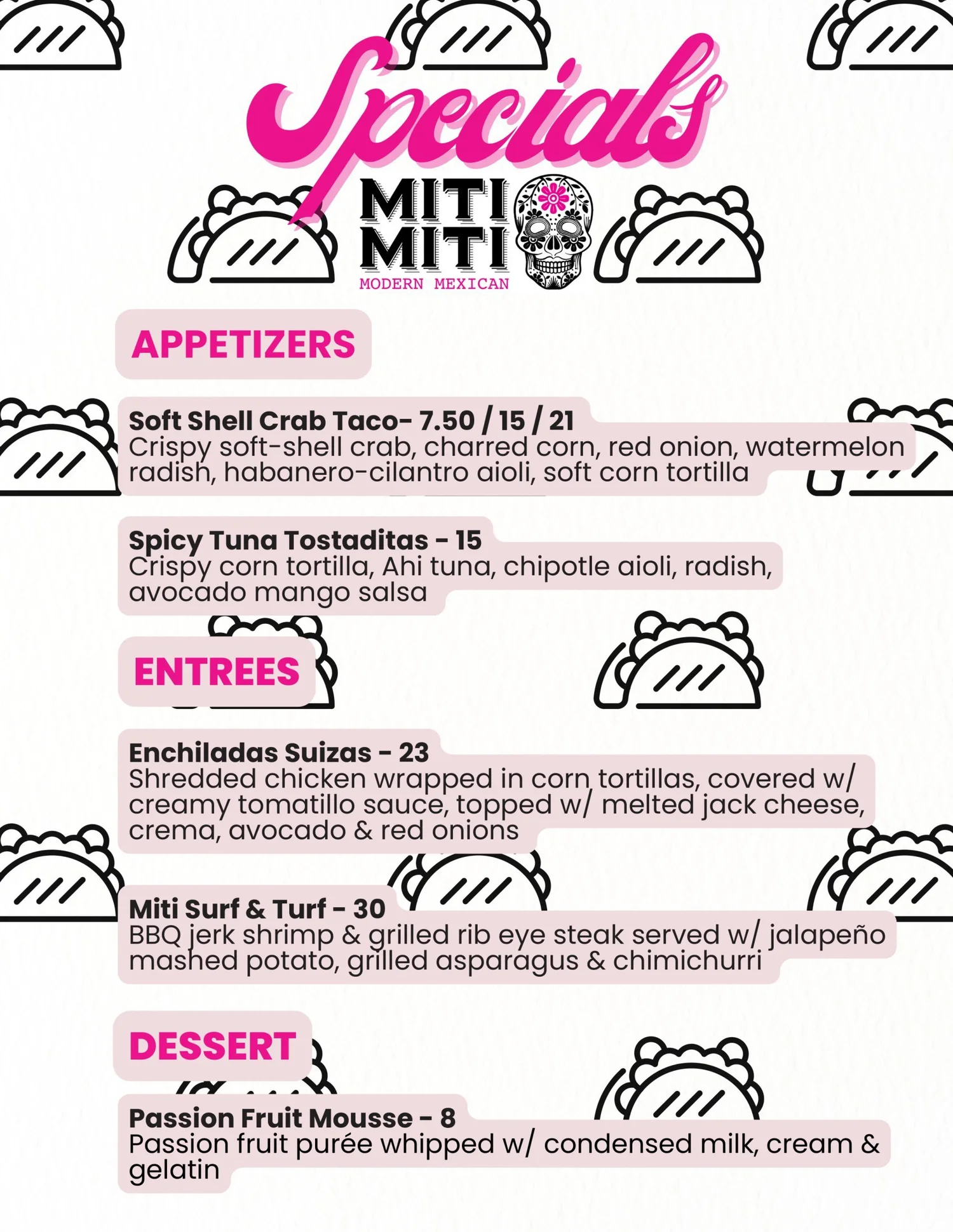 Specials Menu — Miti Miti Modern Mexican