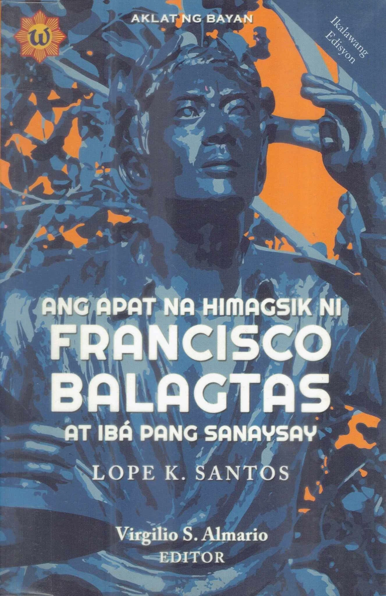 ‘The Four Revolts of Balagtas’: Probing the literary merits of ...