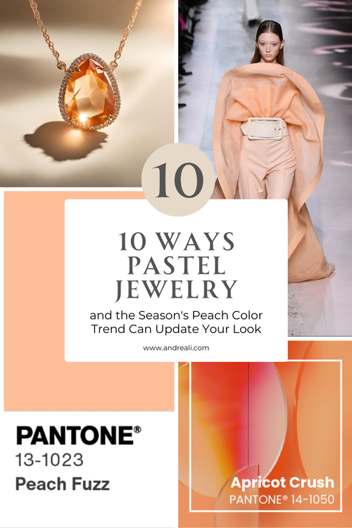 10 Ways Pastel Jewelry and the Season's Peach Color Trend Can Update ...
