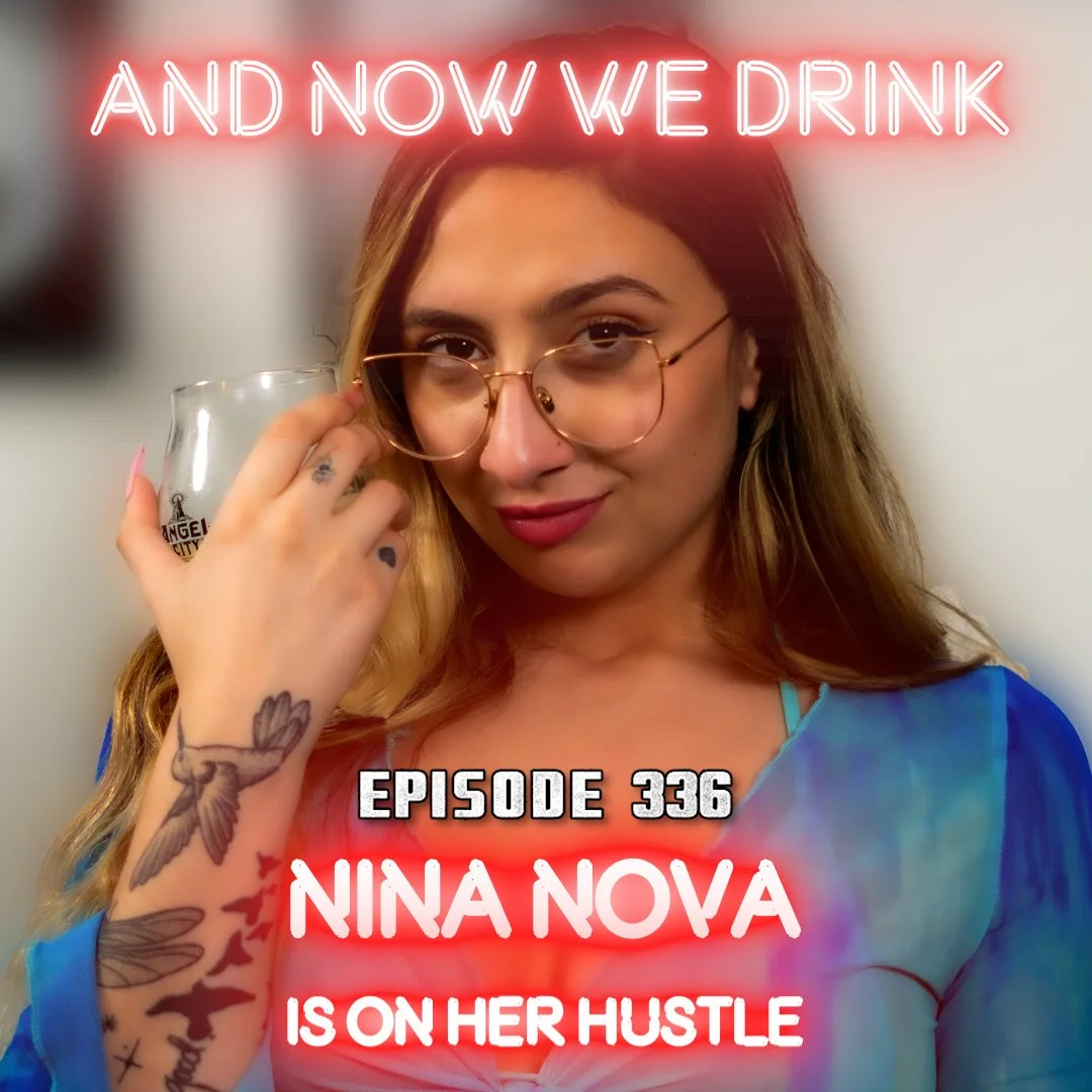 And Now We Drink - Podcast Episodes — And Now We Drink