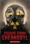 Escape From Chernobyl — Andy Marino