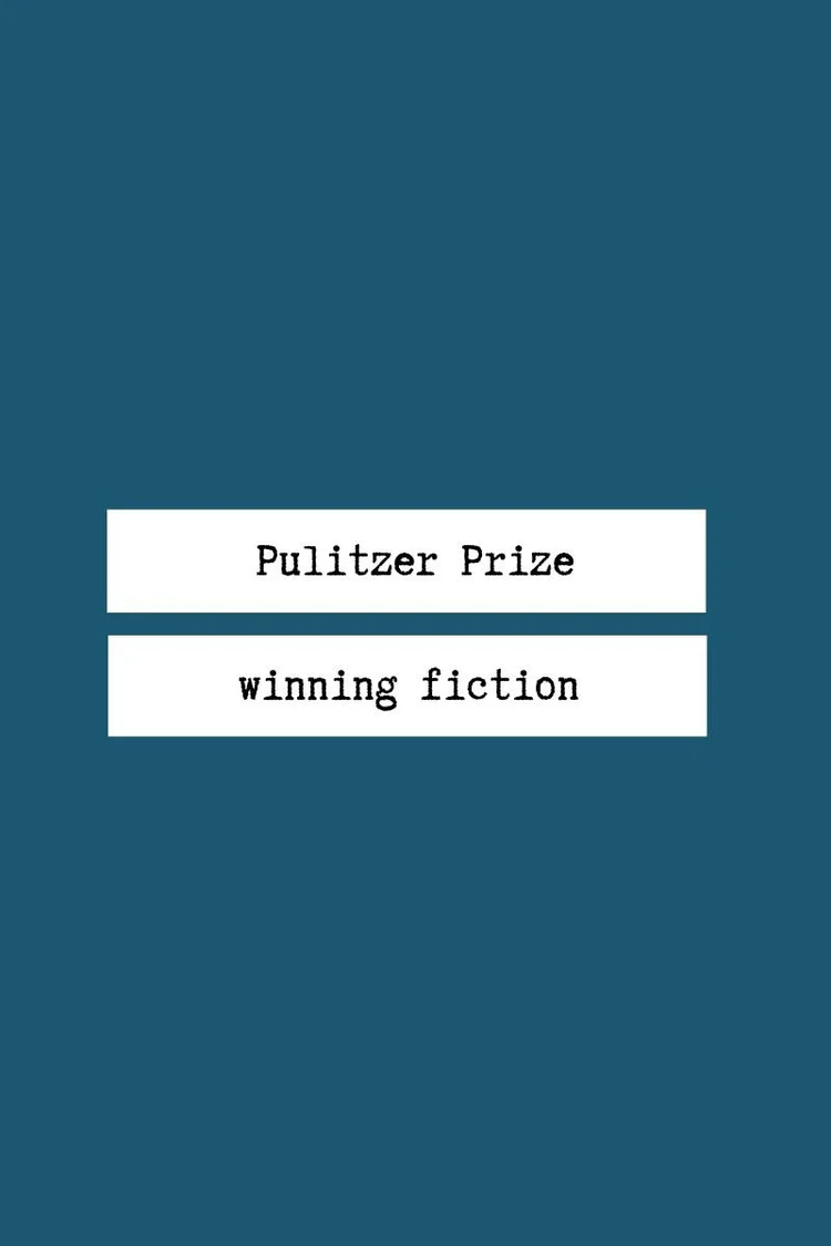Pulitzer Prize winning fiction through the years — Writing Unfiltered