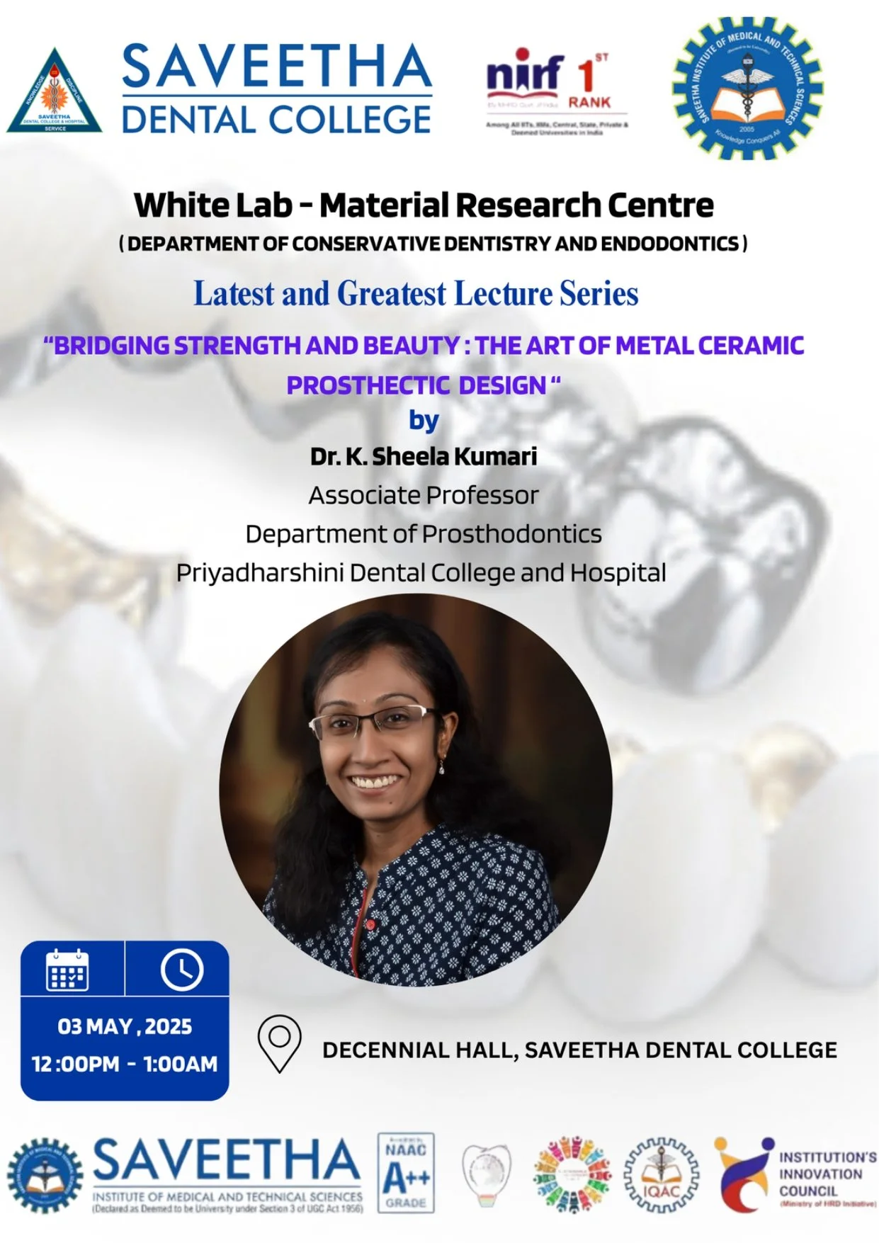 Latest and Greatest BMS Lecture Series — dentistry @ saveetha