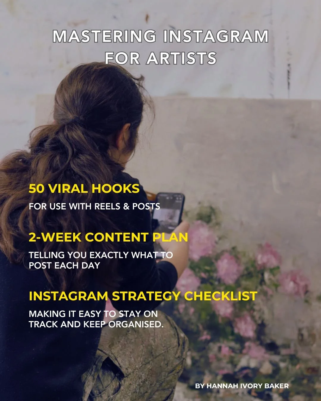 Mastering Instagram for Artists — Hannah Ivory Baker