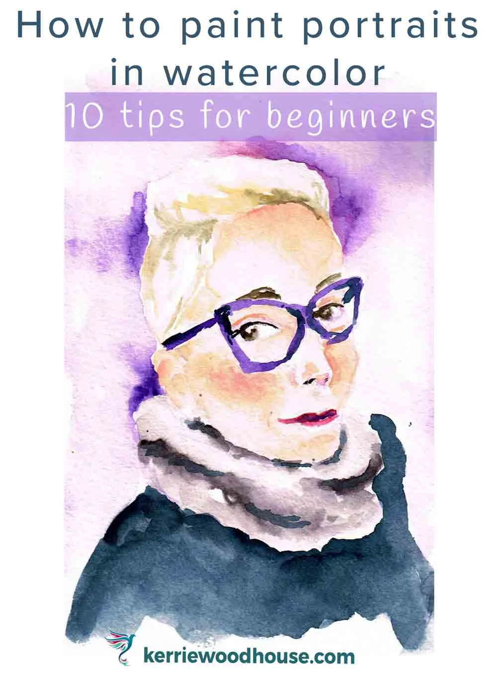 How to paint a portrait in watercolor — Kerrie Woodhouse - Easy ...