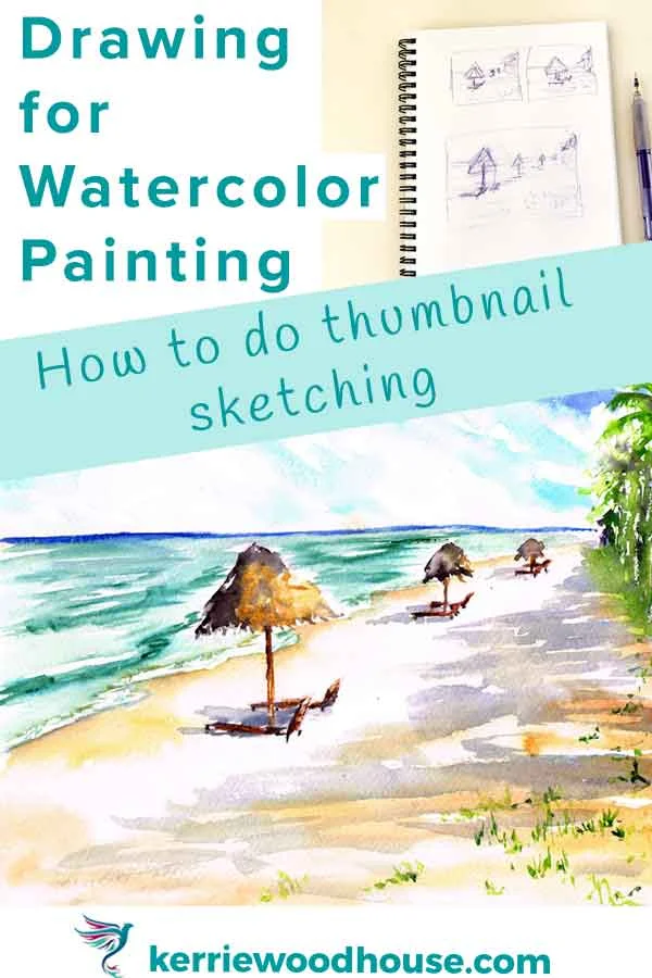 Drawing for Watercolor Painting - What is an Underdrawing? — Kerrie ...