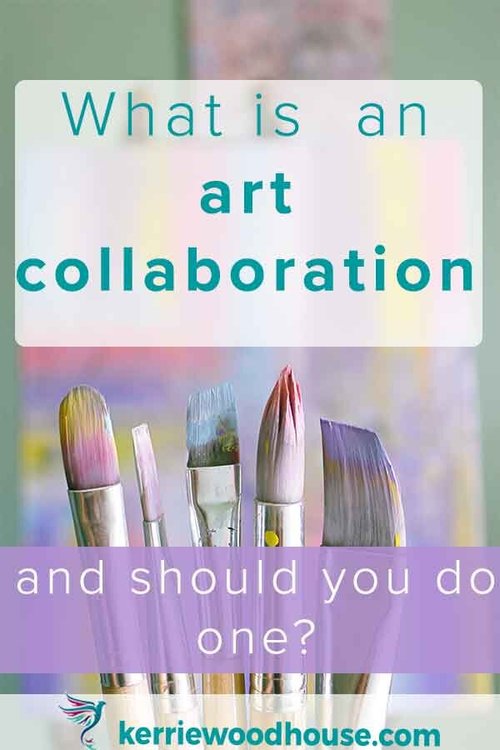 What is an Art Collaboration and Should You Participate in One ...