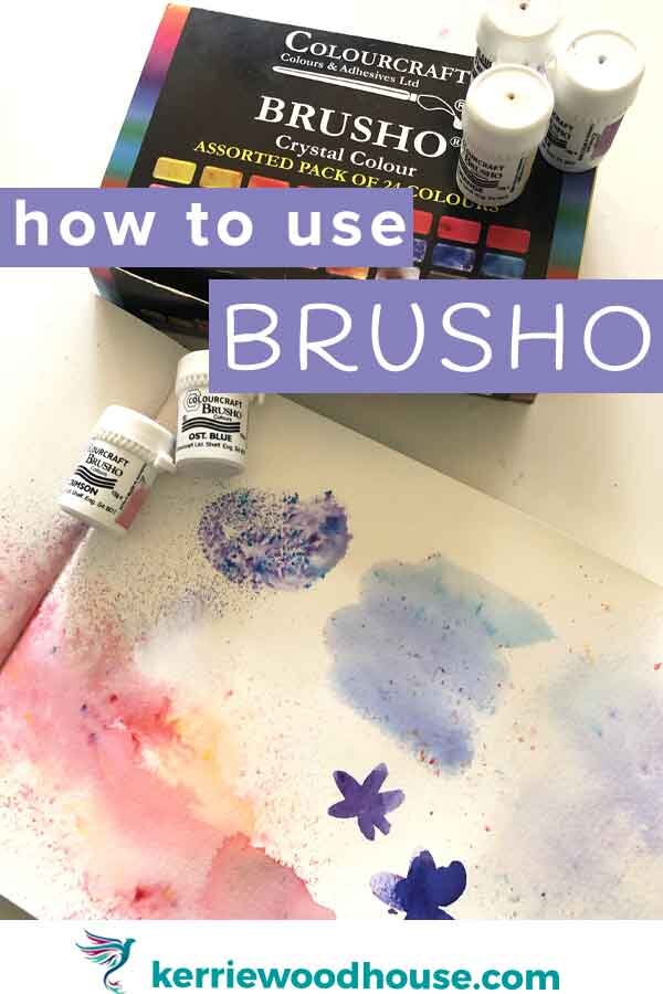 How to use Brusho Crystals — Kerrie Woodhouse - Easy, Expressive ...