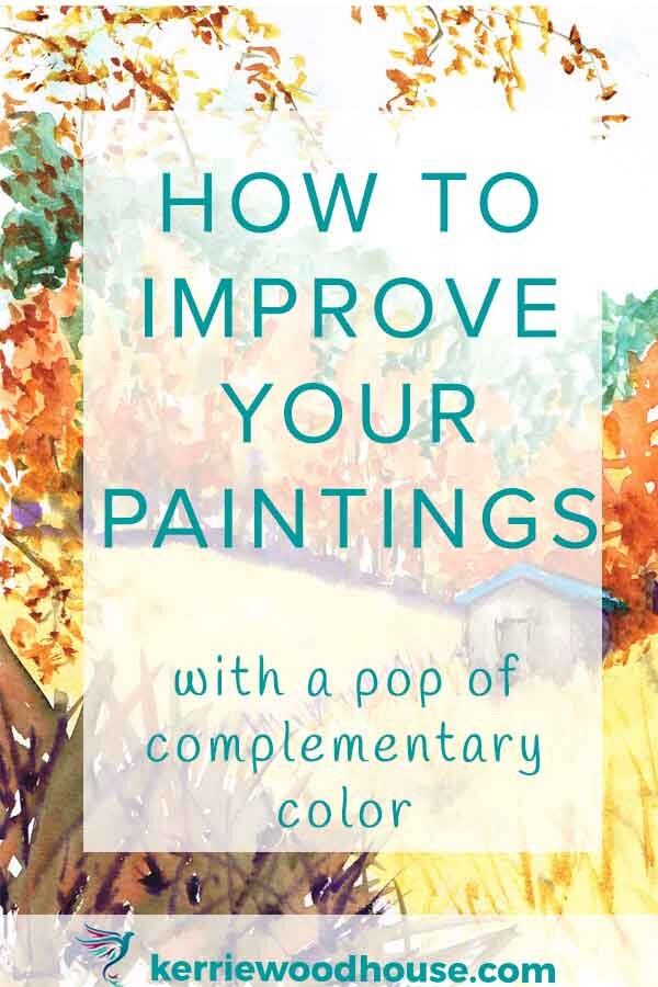 How to improve your paintings with a little complementary color theory ...