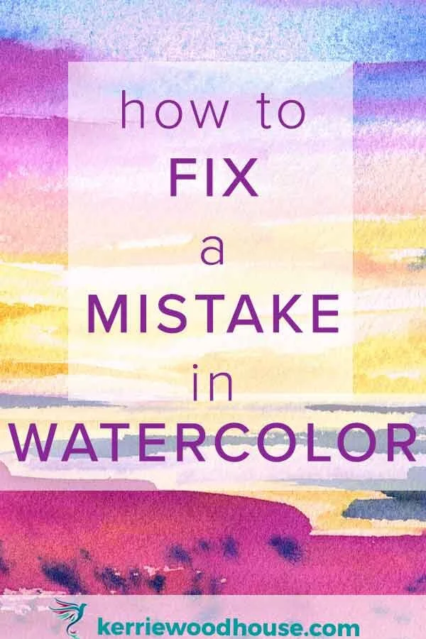 How to Fix a Bad Watercolor Painting (or at least have fun trying ...
