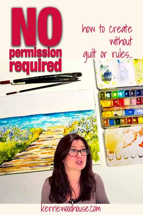 Permission-Free Art: How to Start Creating Without Following Made-Up ...