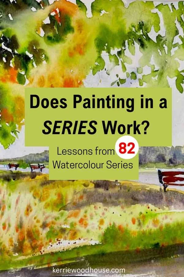 Does Painting in a Series Work? (Lessons from 82 Watercolour Series ...