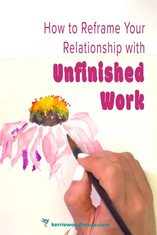 Your Unfinished Creative Projects Aren't Failures (Here's What They ...