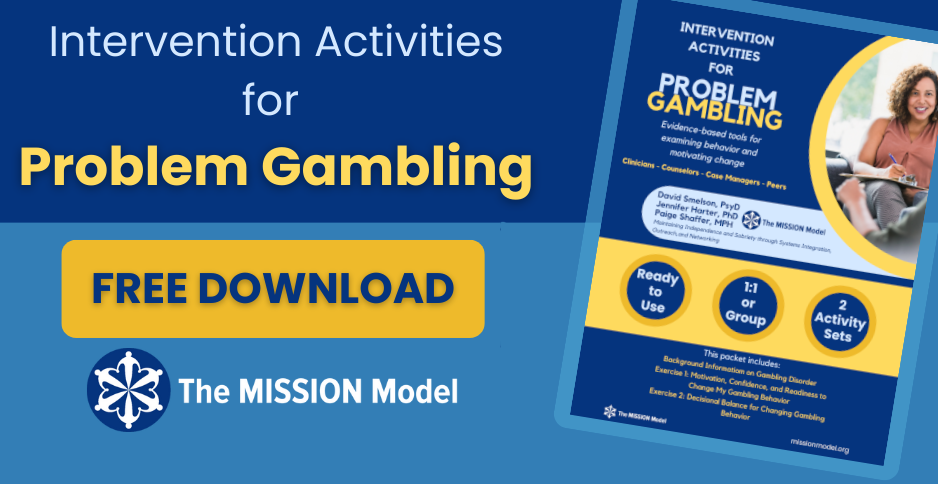 Gambling Disorder Treatment Activities — The MISSION Model