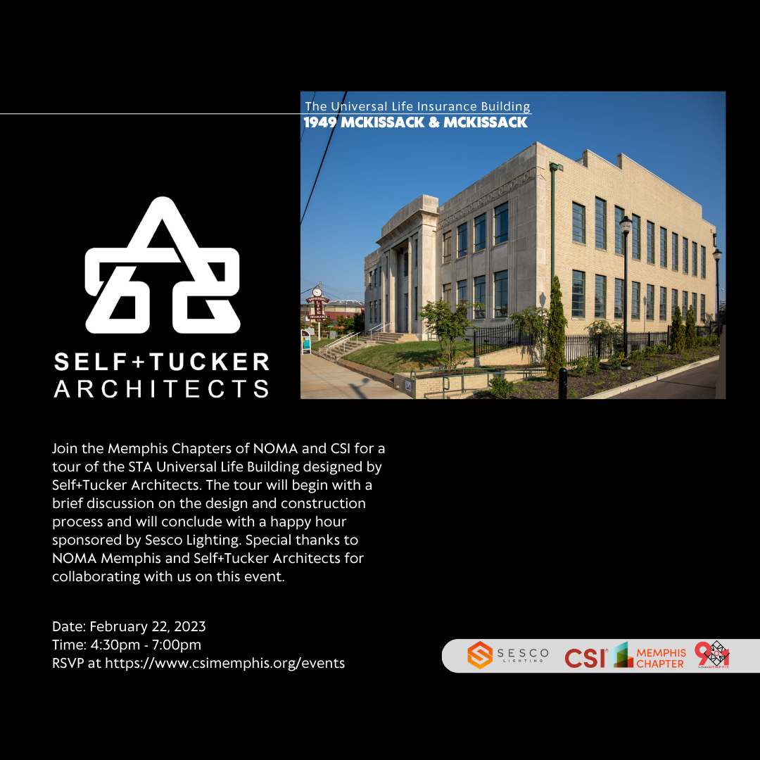 CSI | NOMA Tour of STA Universal Life Building — CSI Memphis