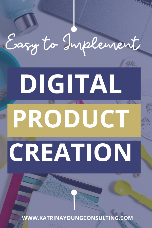 Easy to Implement - Digital Product Creation — KYC DIGITAL - Digital | Marketing Digital | Sales ...