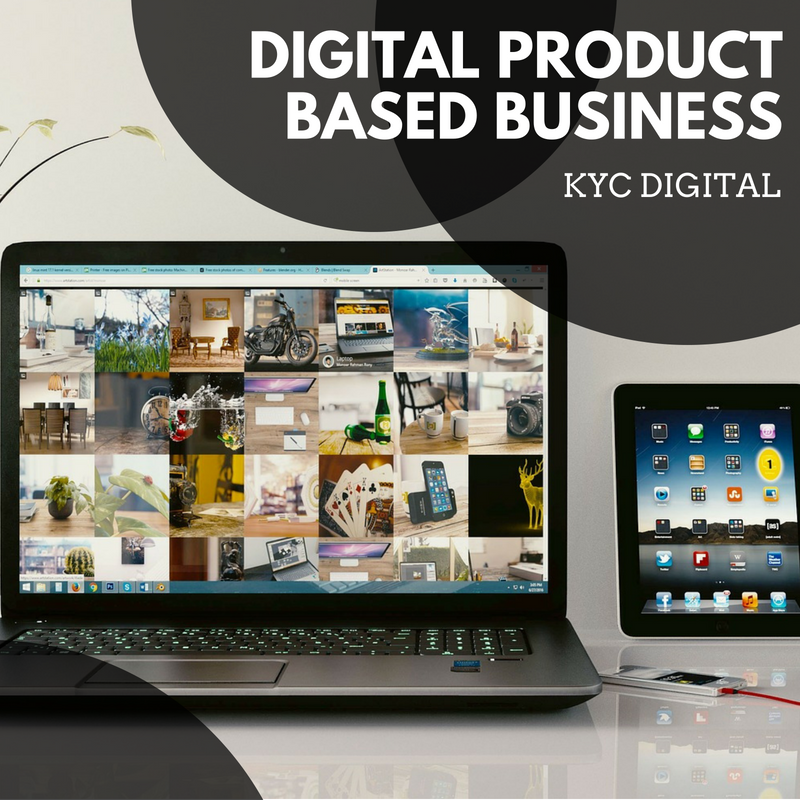 Digital Product Business Growth Strategies — KYC DIGITAL - Digital ...