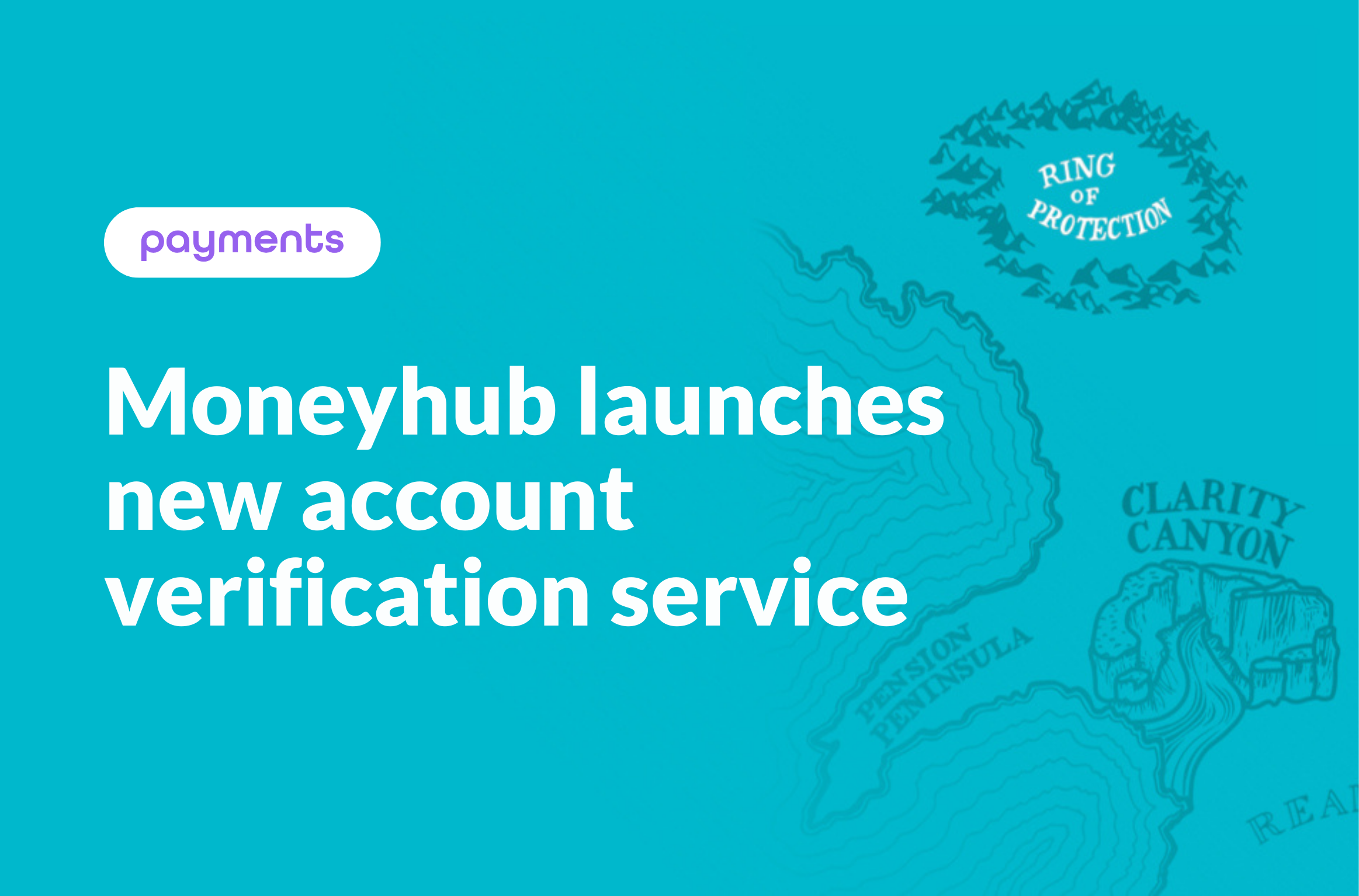 Moneyhub launches new account verification service — Moneyhub