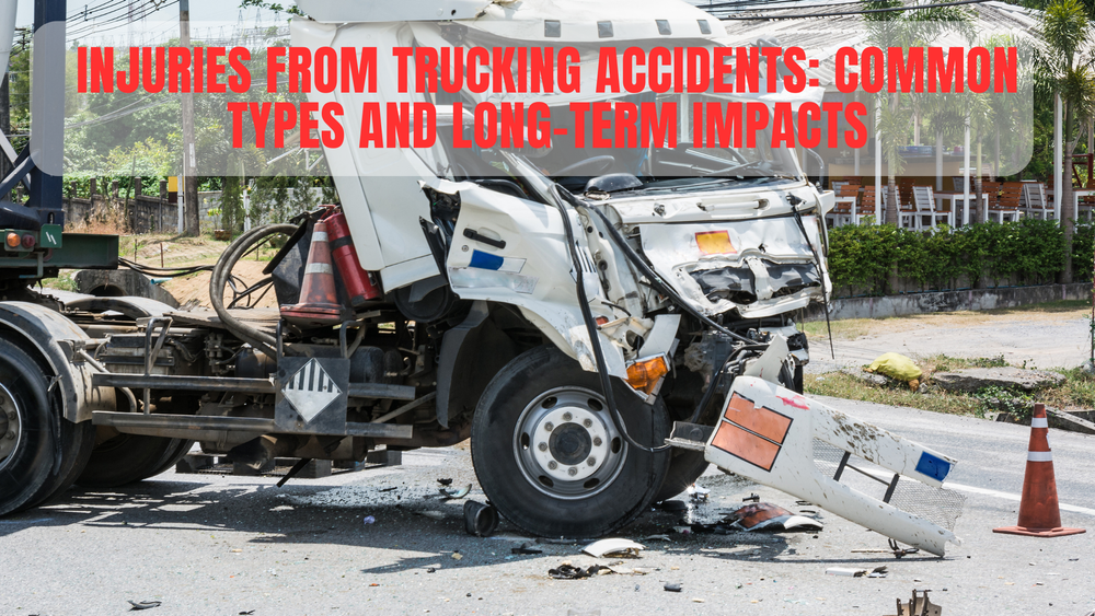 INJURIES FROM TRUCKING ACCIDENTS: TYPES AND IMPACTS | William S. Wojcik ...