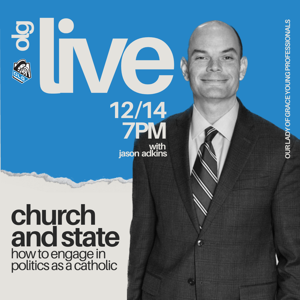 Live at OLG with Jason Adkins — Our Lady of Grace Catholic Church