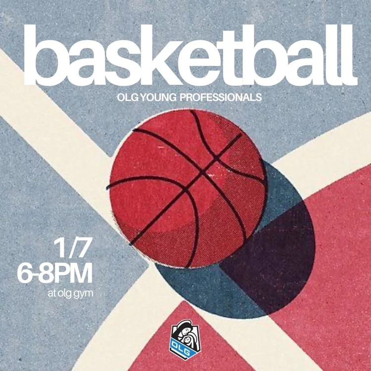 Young Professionals Basketball — Our Lady of Grace Catholic Church