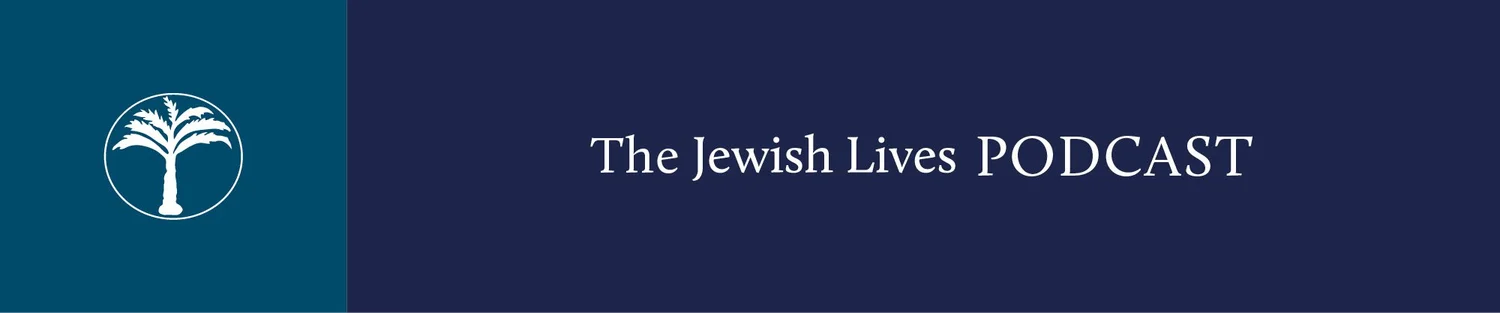 Podcast — Jewish Lives